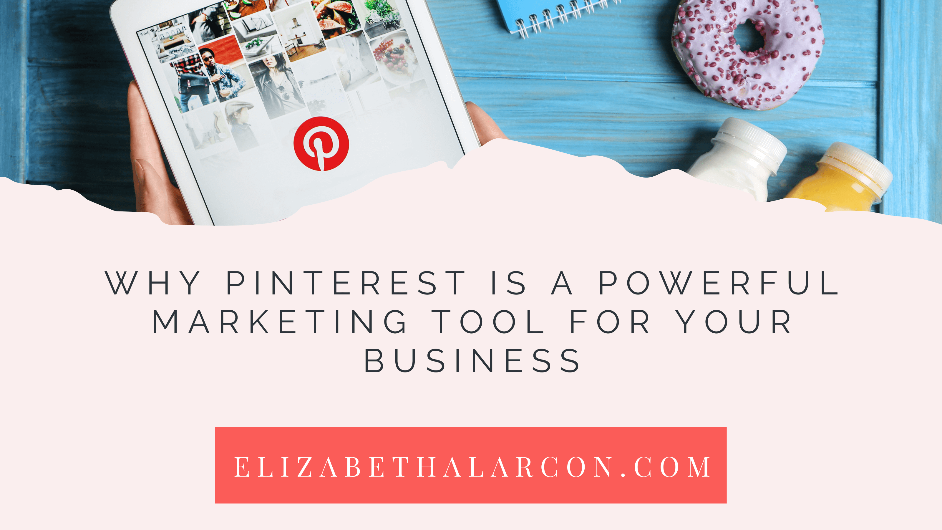 Why Pinterest is a Powerful Marketing Tool for Your Business ...