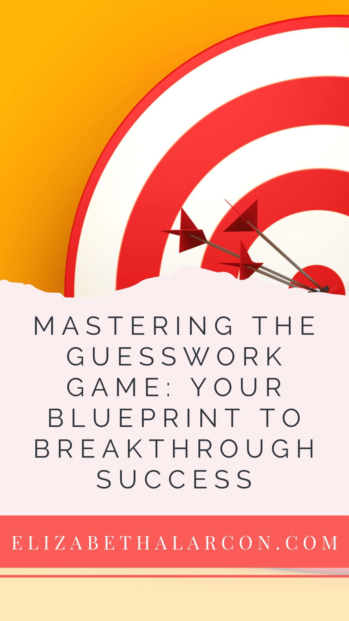 Mastering the Guesswork Game: Your Blueprint to Breakthrough Success ...